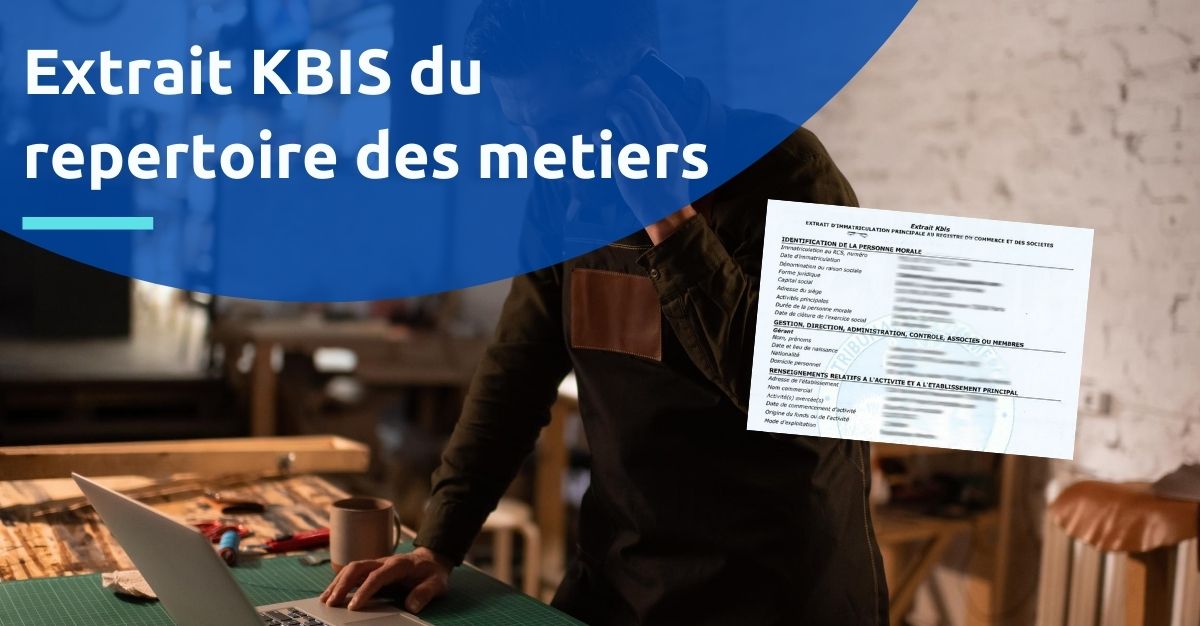Demande d'extrait KBIS répertoire des métiers / chambre des métie